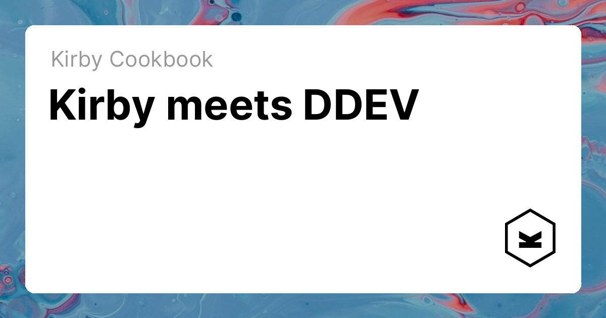 Kirby meets DDEV | Kirby CMS