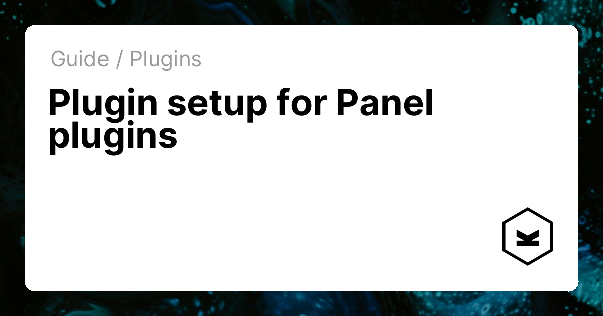 Plugin setup for Panel plugins | Kirby CMS