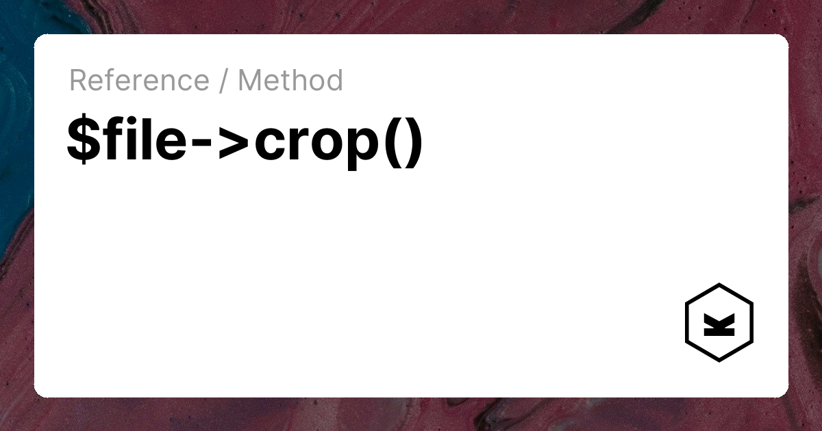 $file->crop() | Kirby CMS